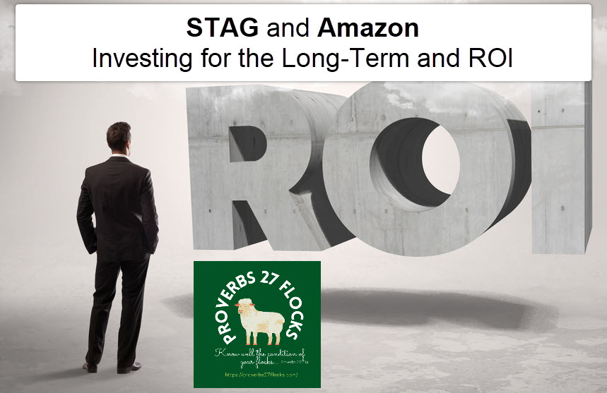 STAG AMAZON REITS and the Long Haul – Know Your Flocks & Herds