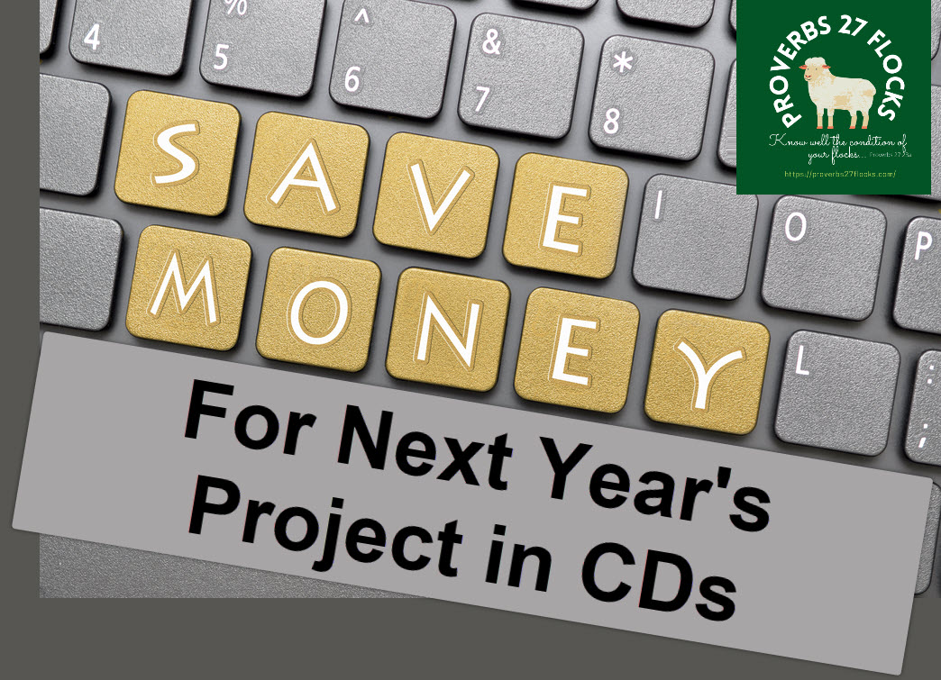 Turning Cash into an Automatic CD Ladder – Know Your Flocks & Herds