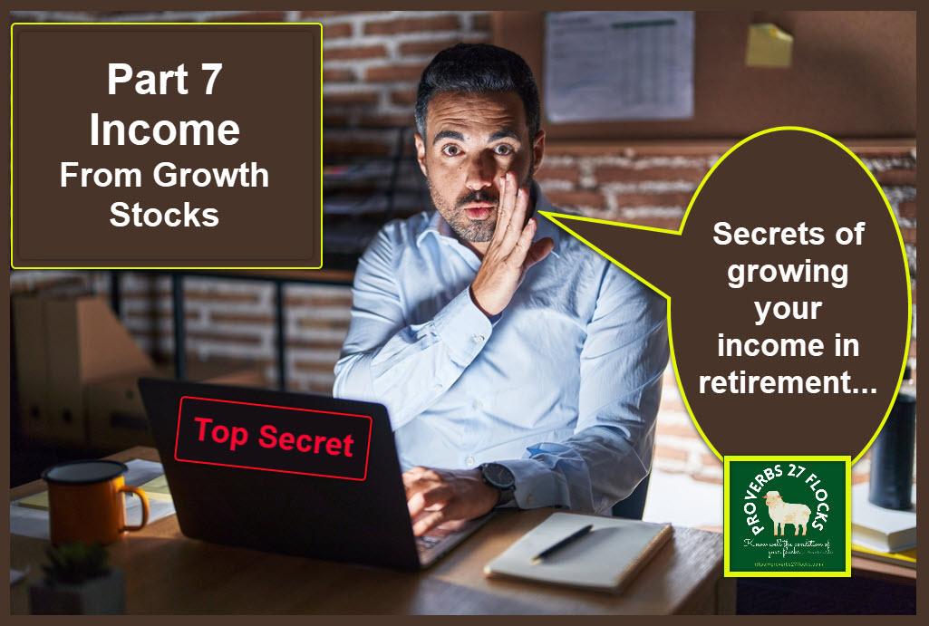 Secrets of Income Growth Success PART 7 – Know Your Flocks & Herds
