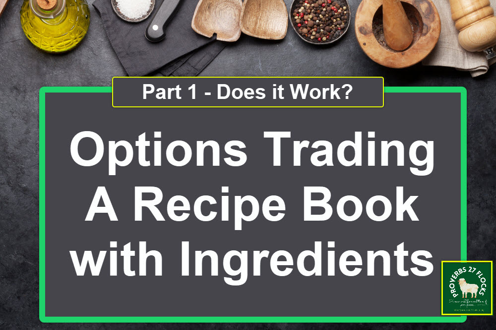 Options Trading: A Recipe Book with Ingredients PART 1 – Know Your ...