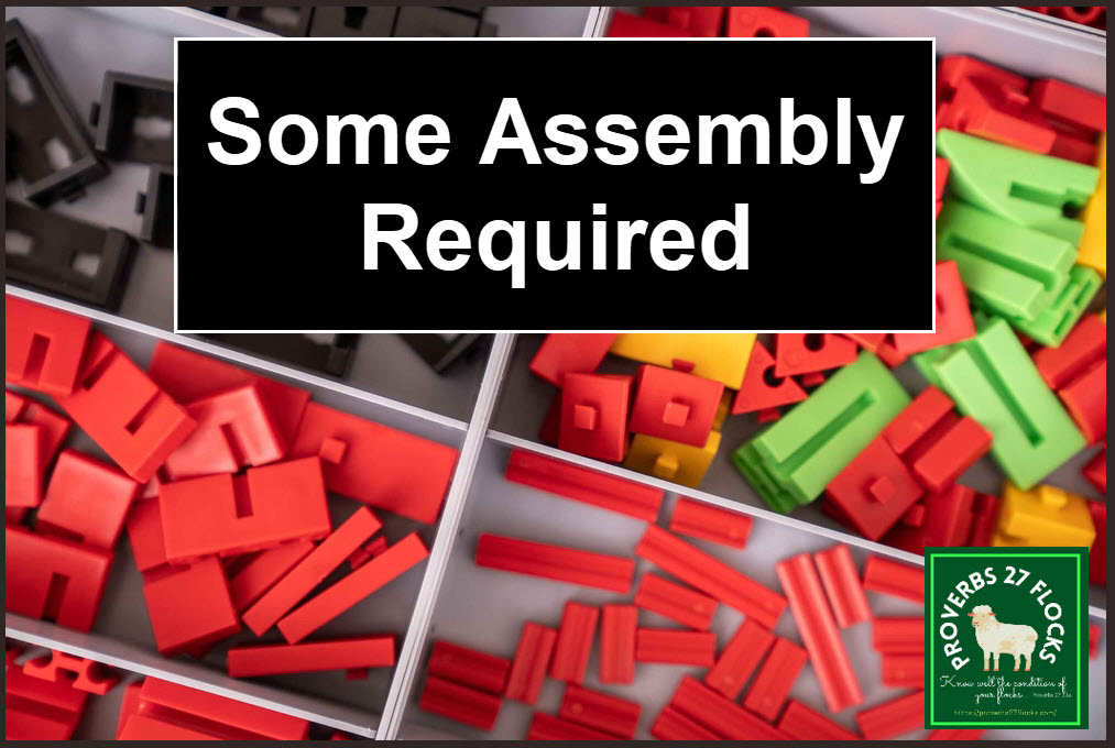 Some Assembly Required – Know Your Flocks & Herds