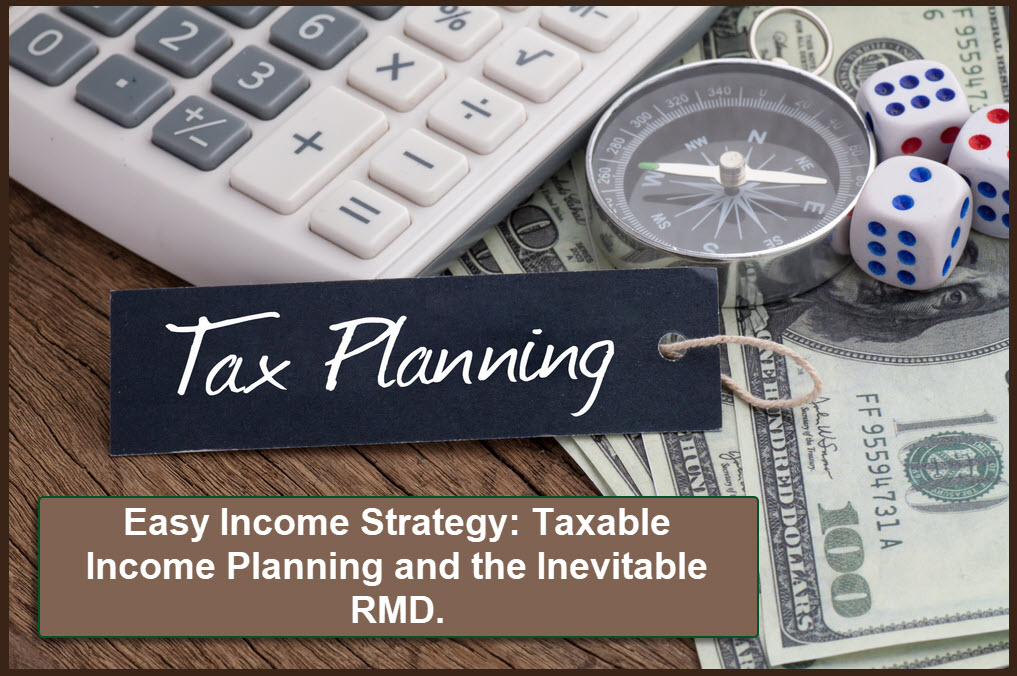 Easy Income Strategy: Taxable Income Planning – Know Your Flocks & Herds